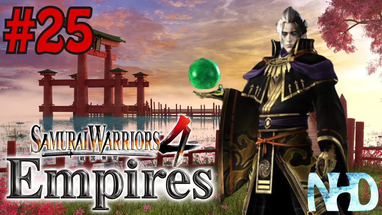 Let's Play Samurai Warriors 4 Empires: Saika Clan (pt25) Battle of Higo ...