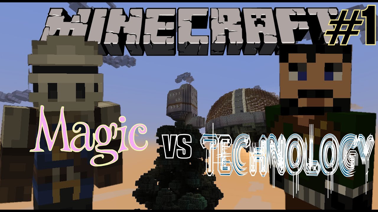 Minecraft - Magic vs Technology #1 - The Magic Base - YouTube