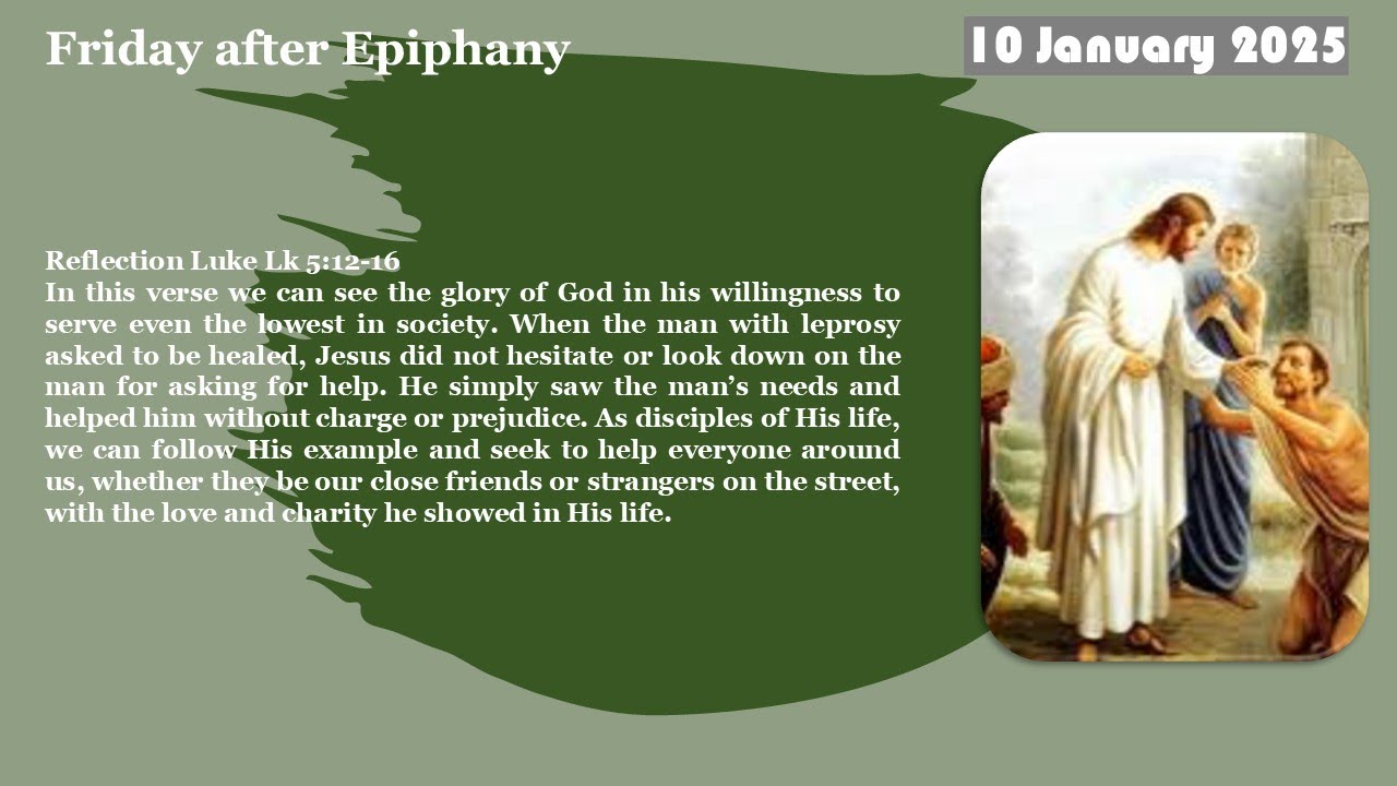 Friday after Epiphany 10 January 2025 Reading & The Holy Gospel - YouTube
