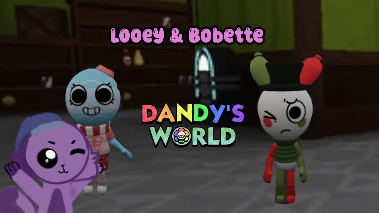[🤩🥳Dandy's World🪸] 🫧Looey distracting💨 - YouTube