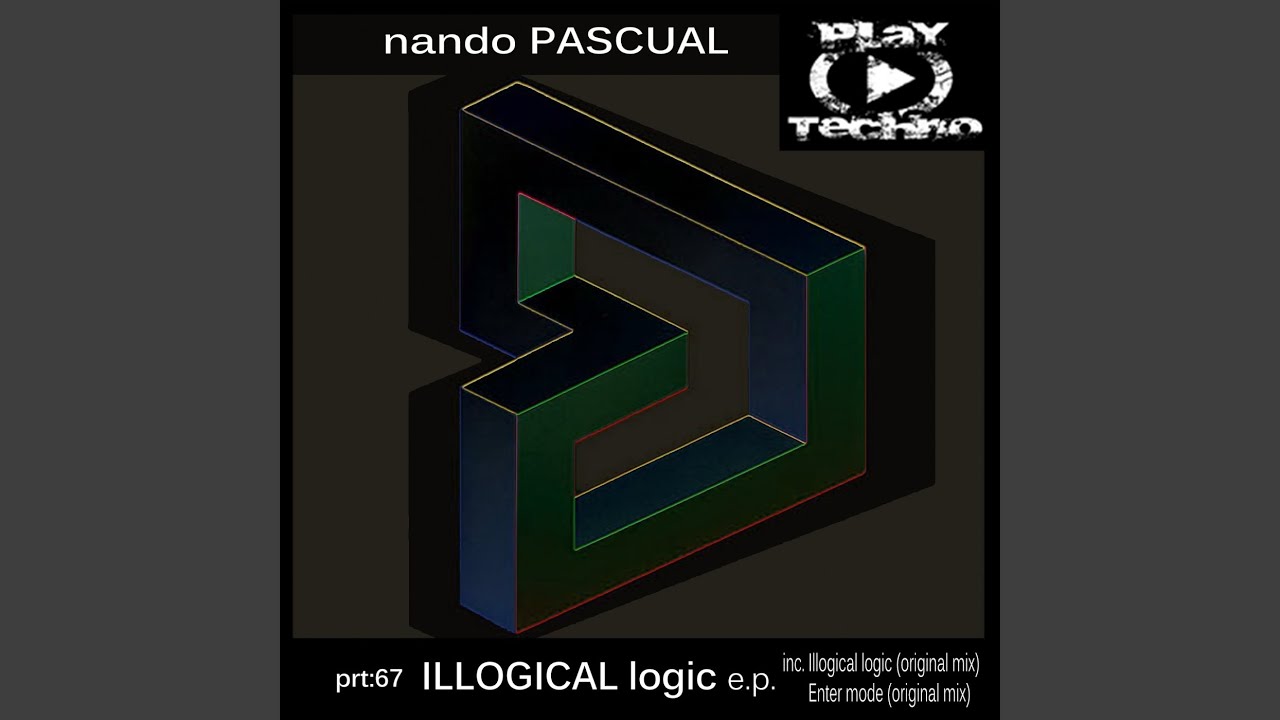 Illogical Logic (Original Mix) - YouTube