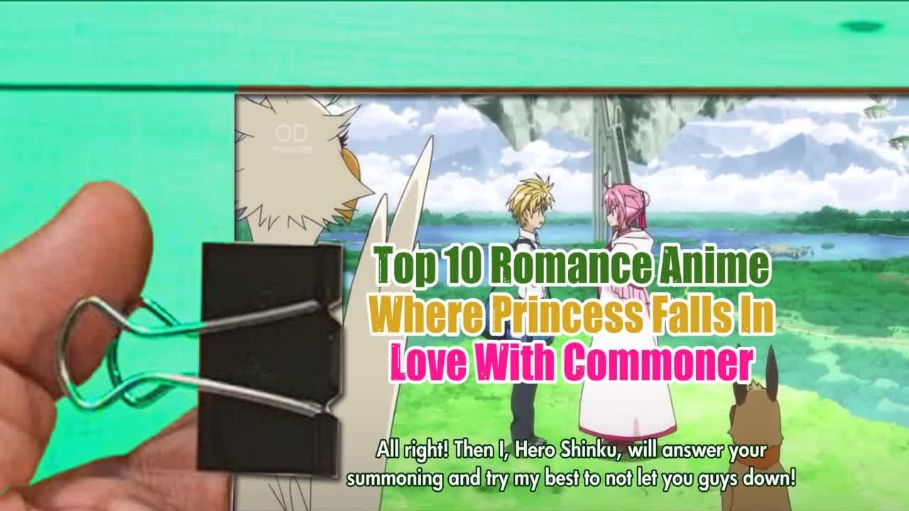 Top 10 Romance Anime Where Princess Falls In Love With Commoner Part 1 ...