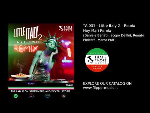 Benati, Delfini, Podestà, Prati - Hoy Marì Remix - Little Italy 2 (TA 031)