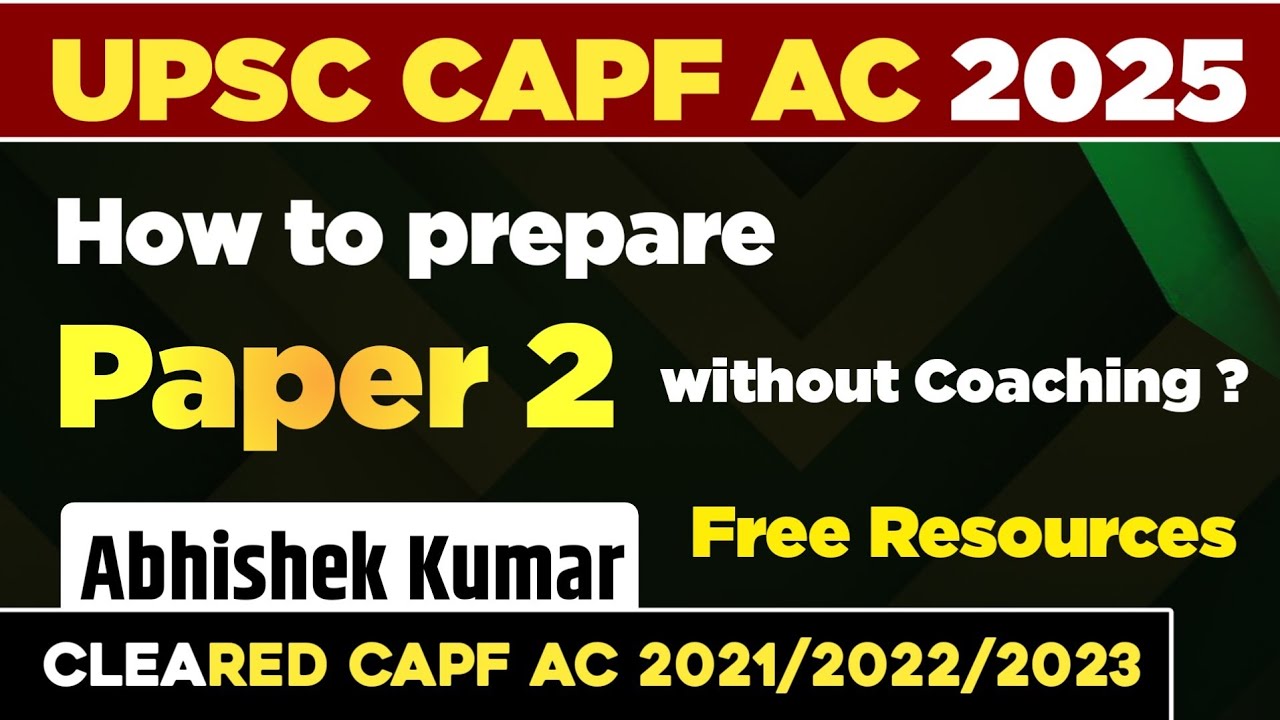 Capf AC Paper 2 Self Study Strategy | How to prepare Paper 2 without ...