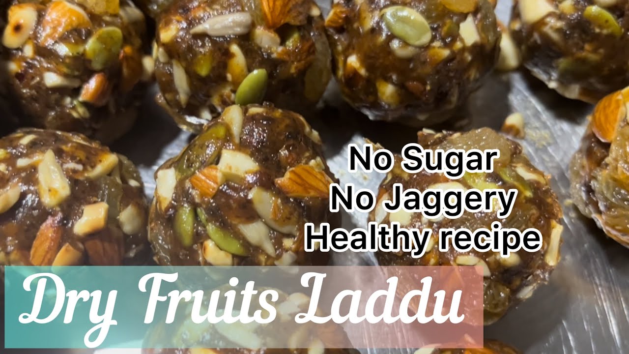 Healthy and Tastiest Dry fruits Laddu | Protein bar | No Sugar | energy ...