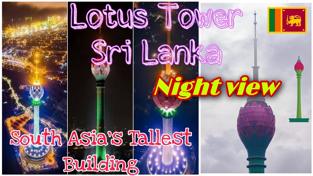 Lotus Tower @ Srilanka -Night view 🥵😍 - YouTube