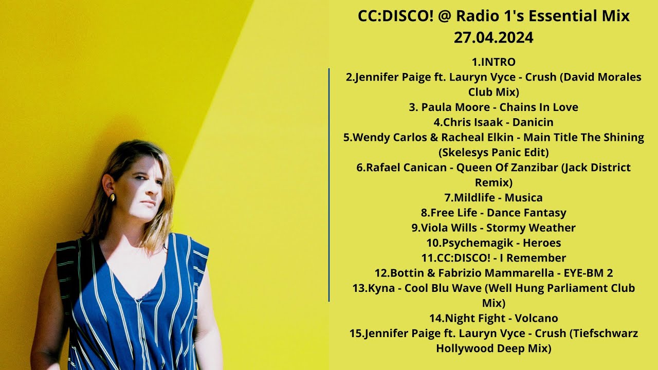 CC:DISCO! @ Radio 1's Essential Mix 27.04.2024 with Tracklist - YouTube