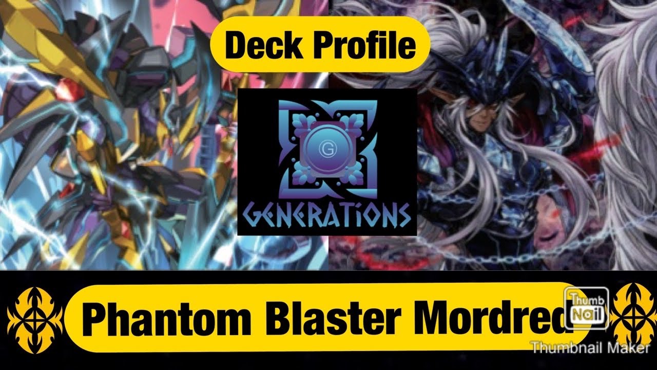 Phantom Blaster Overlord // Mordred Deck Profile // Shadow Paladin ...