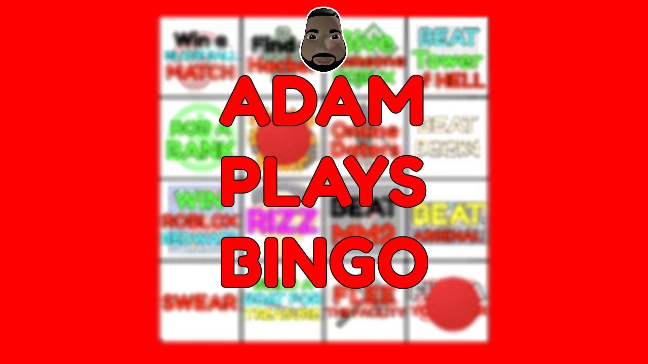 Eterrnal_Adam Does Bingo - YouTube