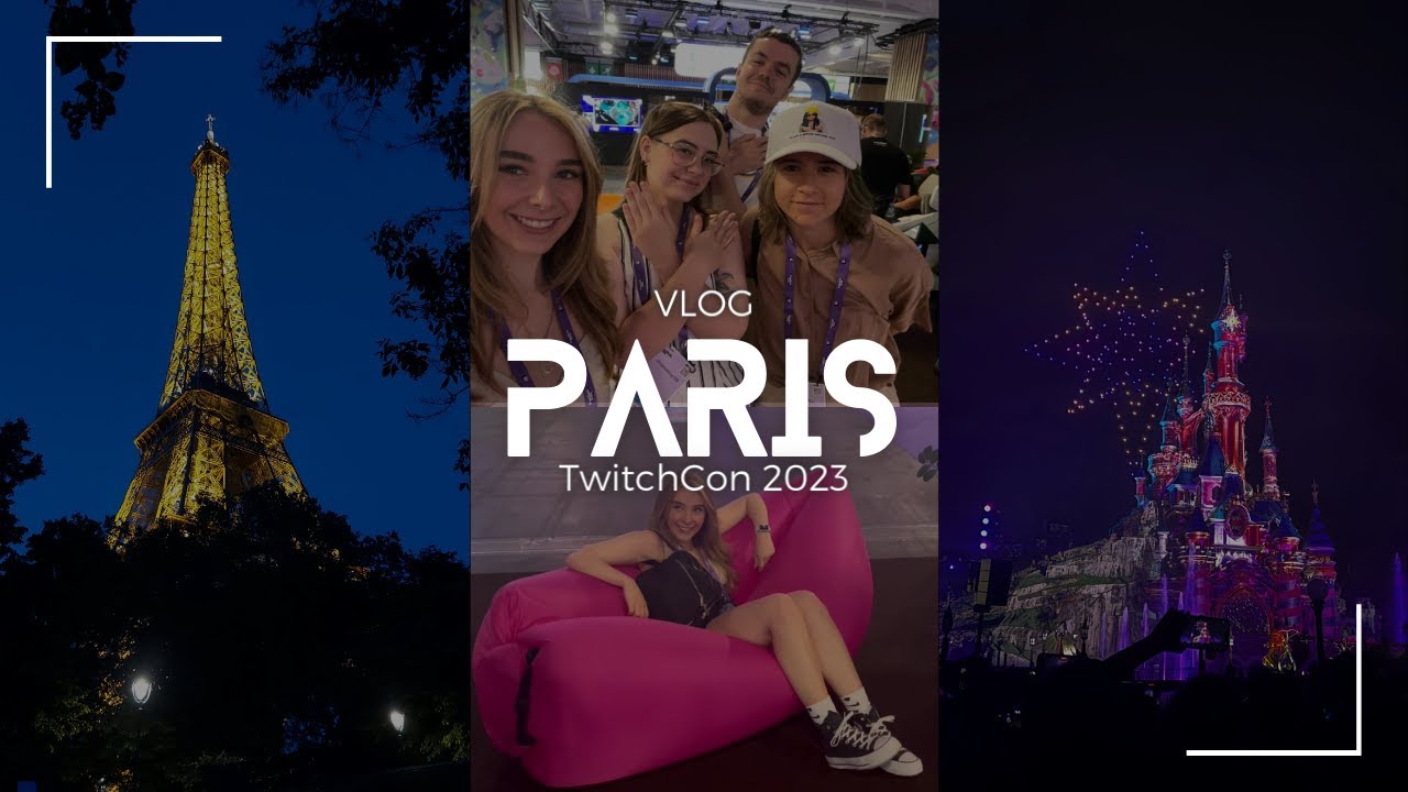 TWITCHCON 2023 PARIS | Vlog - YouTube