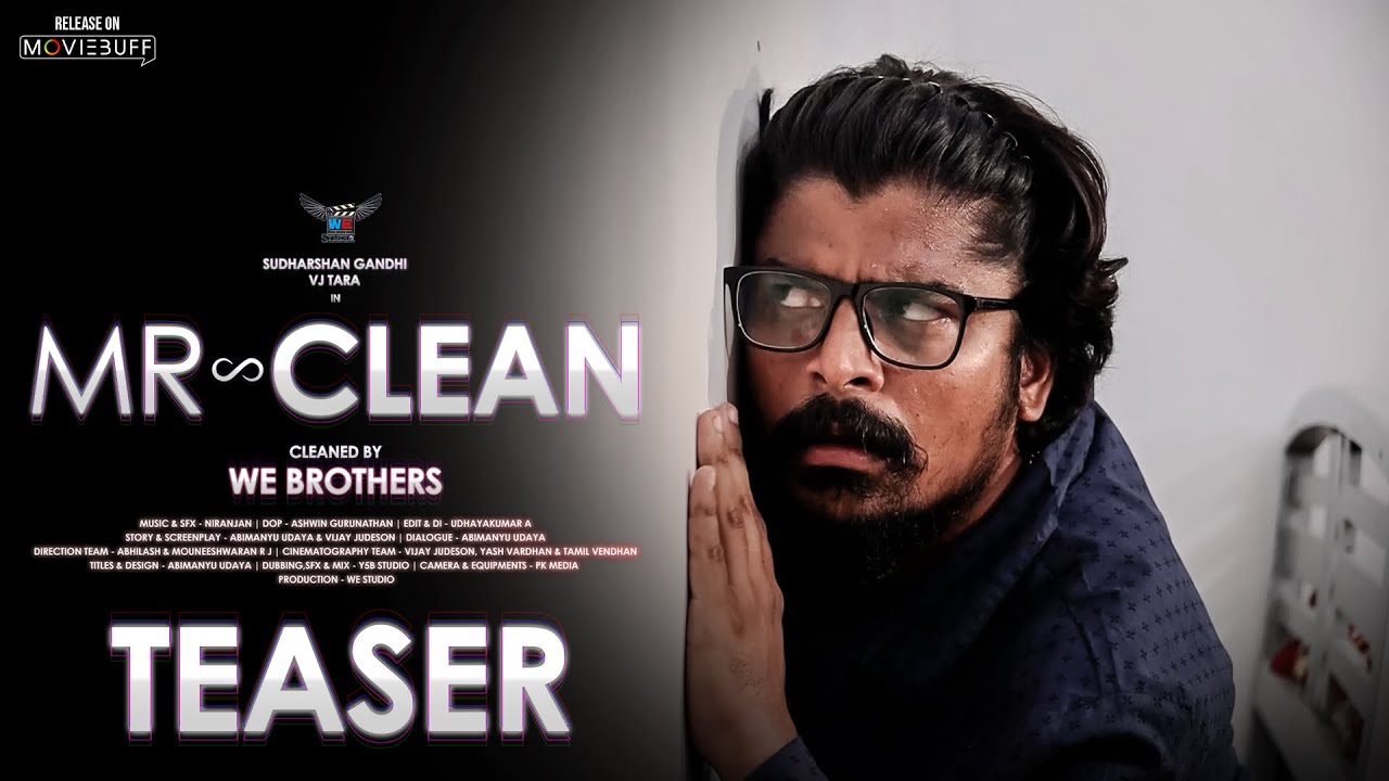 MR CLEAN | Official Teaser | Short Film Tamil | WE STUDIO - YouTube