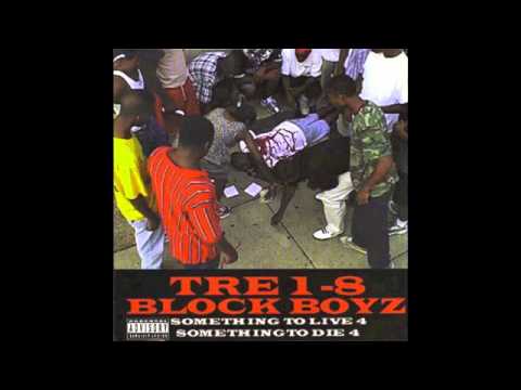 Tre 1-8 Block Boyz - Last 20 Dollars - YouTube