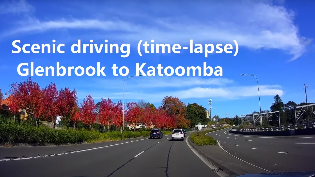 Scenic driving (time-lapse) – Glenbrook to Katoomba via Great Western ...