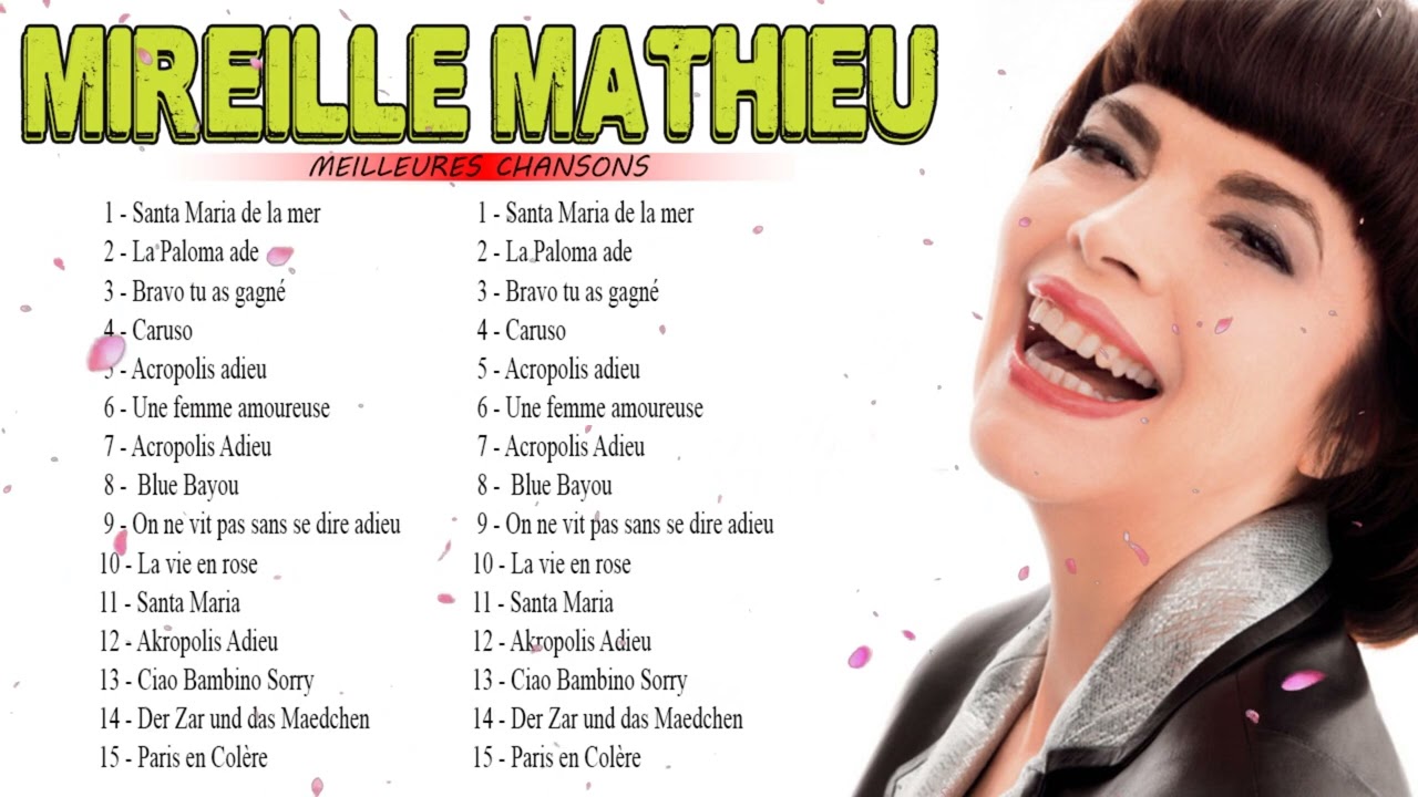 Mireille Mathieu Best Songs - Mireille Mathieu Best Of - Meilleures ...