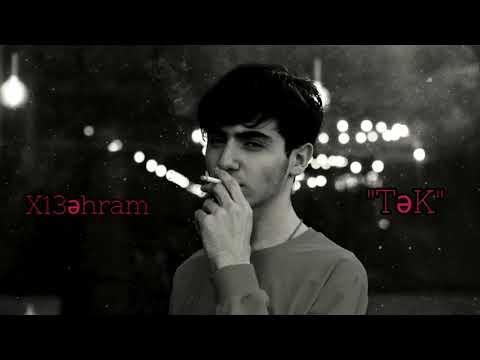 x13əhram - Tək (Official music)