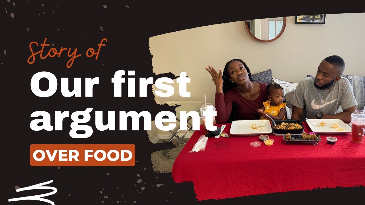 Our First Argument Over Food - YouTube