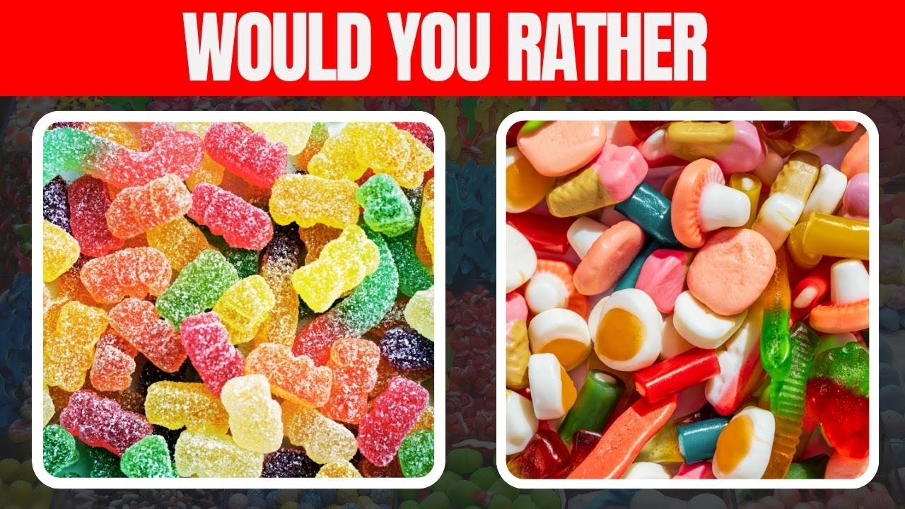 🍭 52 Would You Rather: Sweet & Colorful Candy Edition 🍬 | Fun Candy Challenge! - YouTube