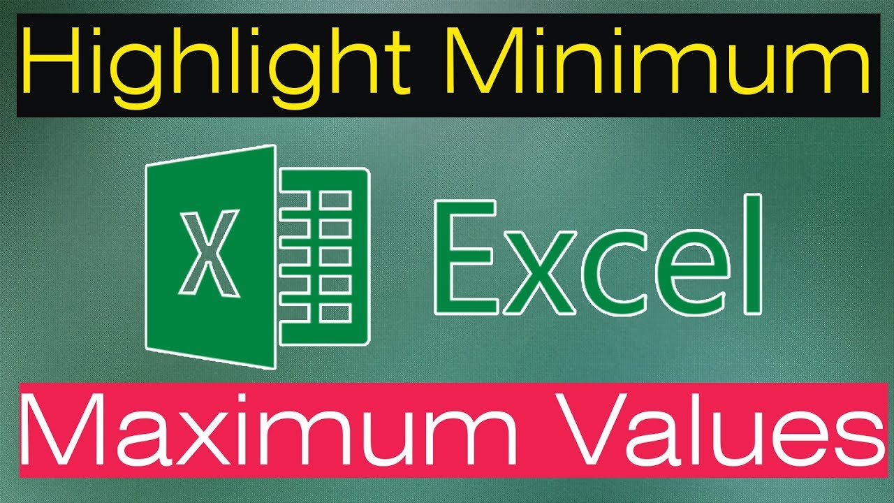 How To Highlight Minimum Maximum Values In Excel Automatic YouTube how-to-highlight-minimum-maximum-values-in-excel-automatic-youtube