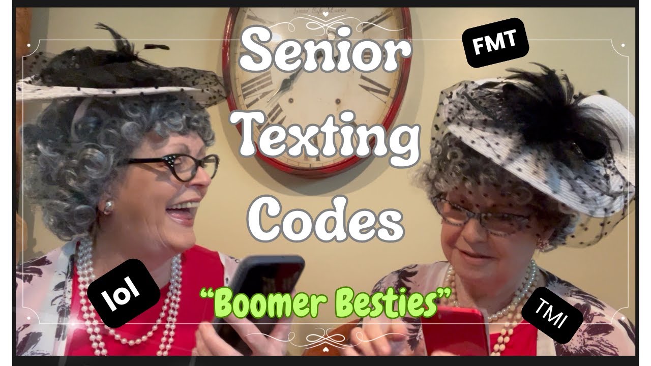 “Senior Texting Codes Decoded: Weezer & Dottie’s Hilarious Boomer Chat ...