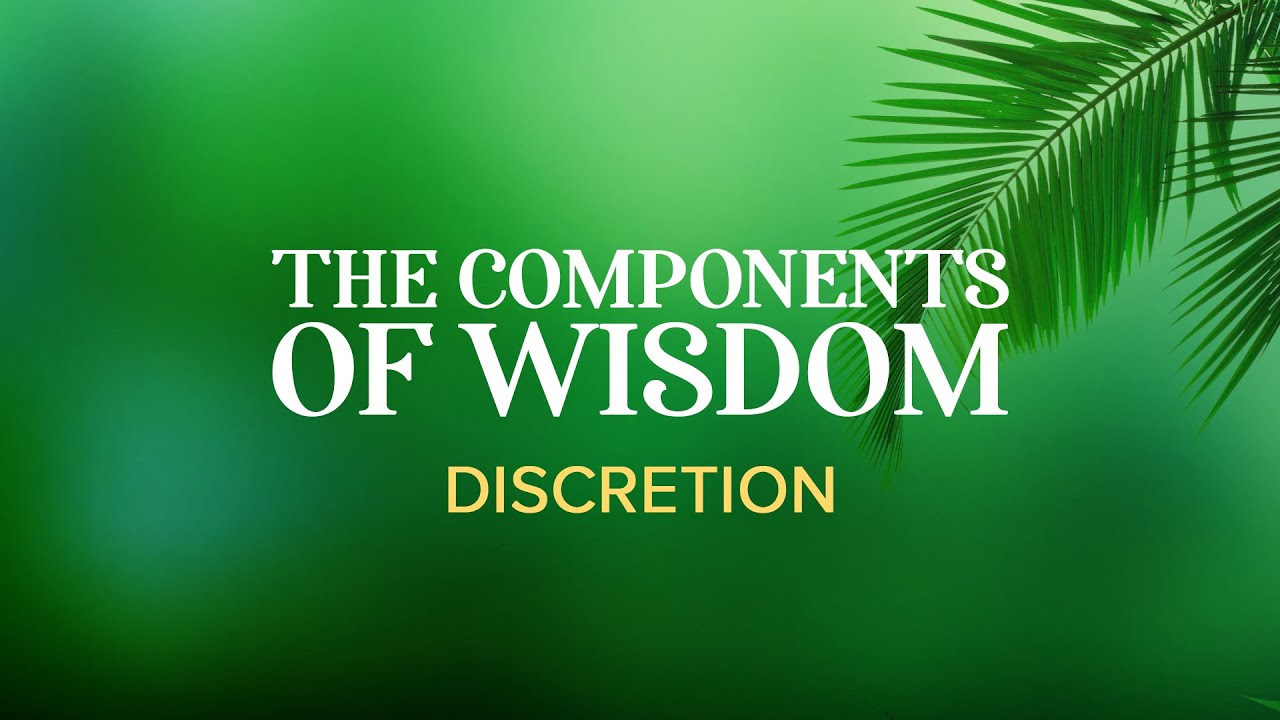 TIME OF INSPIRATION WITH REV. EDMUND FIANKO - THE COMPONENTS OF WISDOM ...