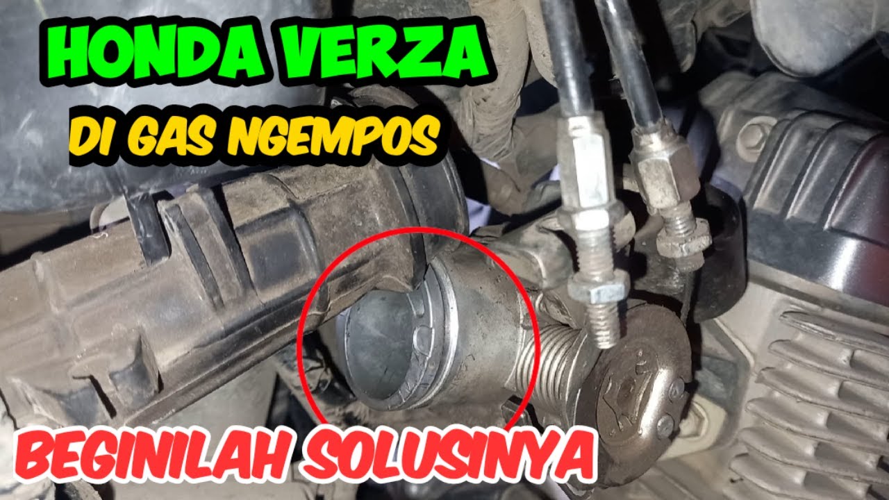 CARA MENGATASI MOTOR HONDA VERZA NGEMPOS SAAT DI GAS - YouTube
