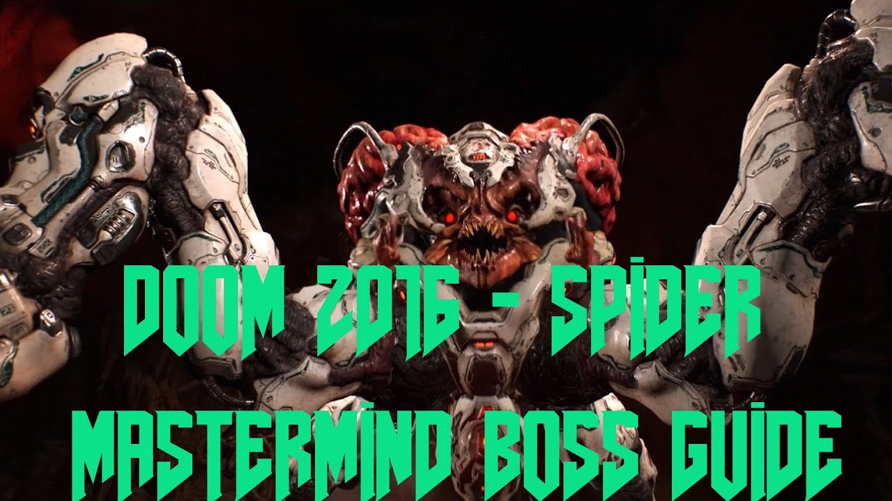 DOOM - How to Kill The Spider Mastermind - Spider Mastermind Boss ...
