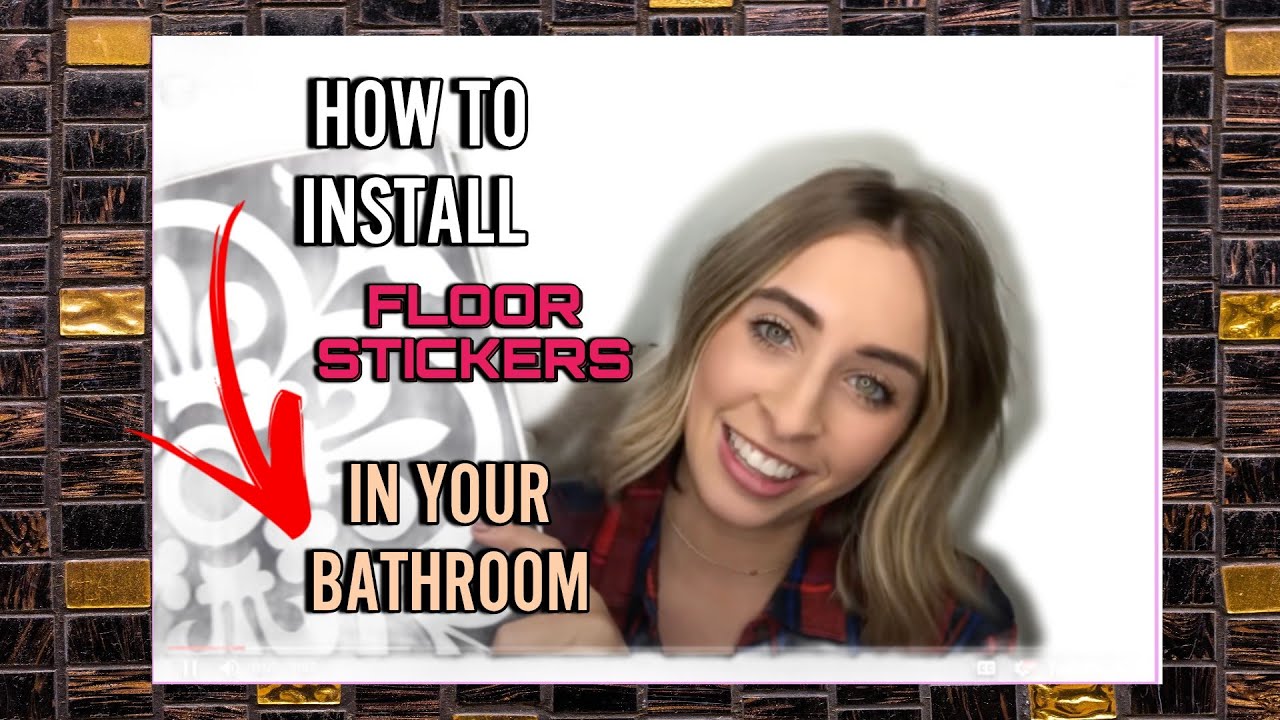 [TUTO] HOW TO install tile STICKERS in your BATHROOM - FLOOR STICKERS ...