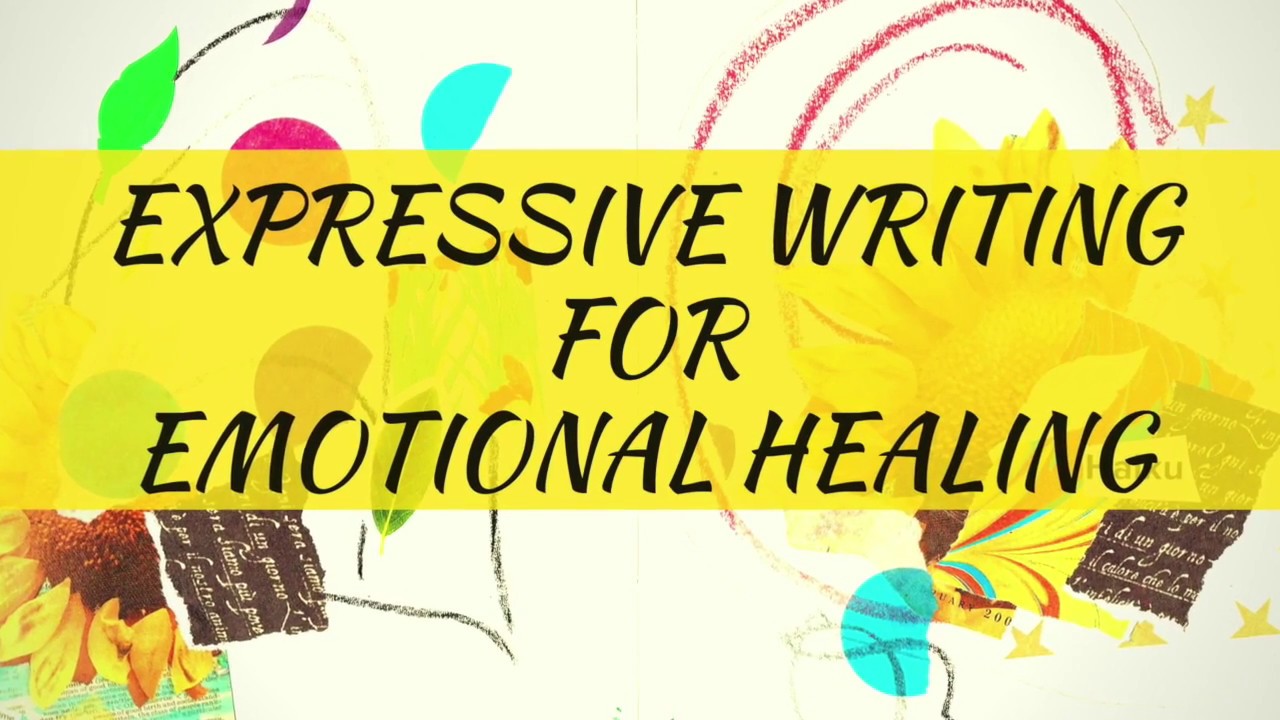 Expressive Writing - YouTube