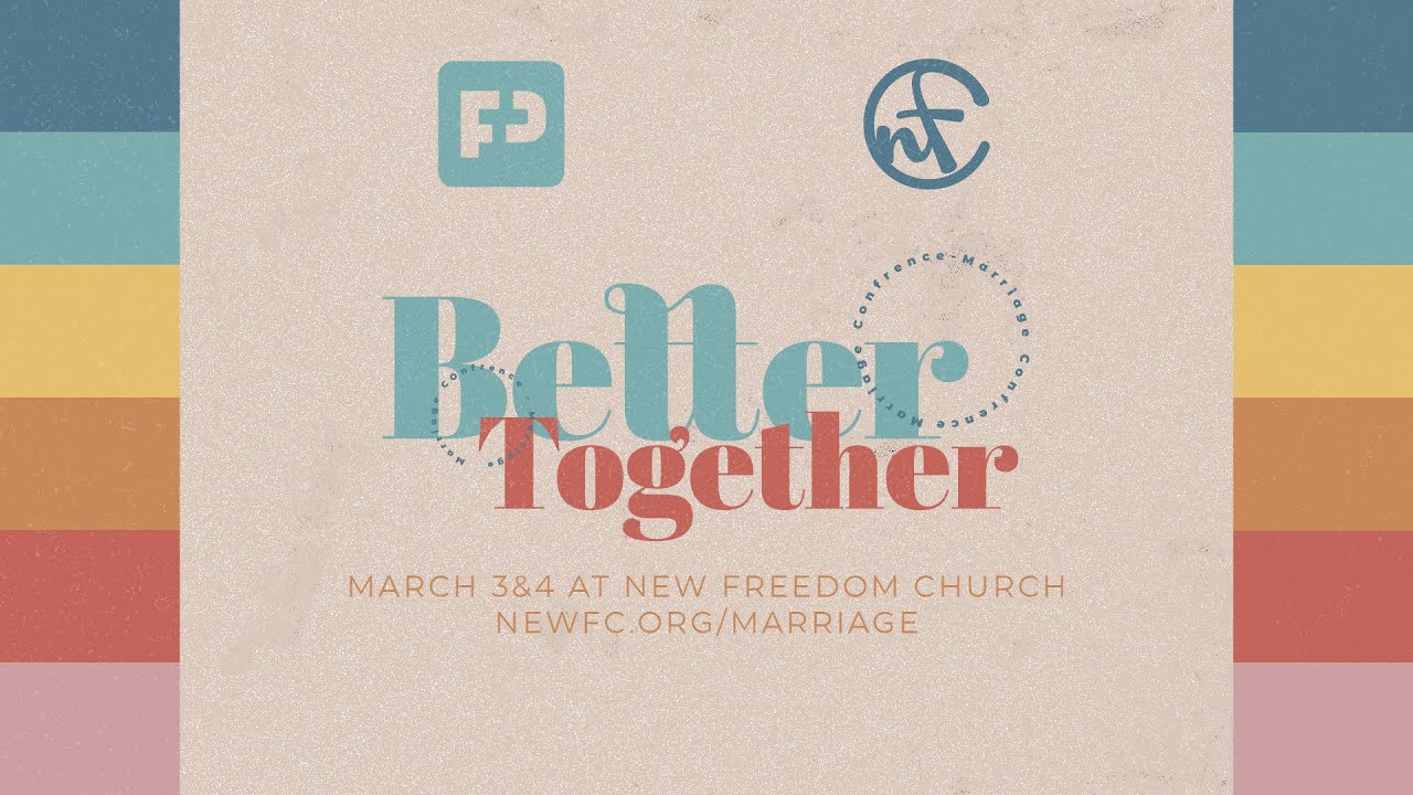 Better Together Marriage Conference Trailer 2023 - YouTube