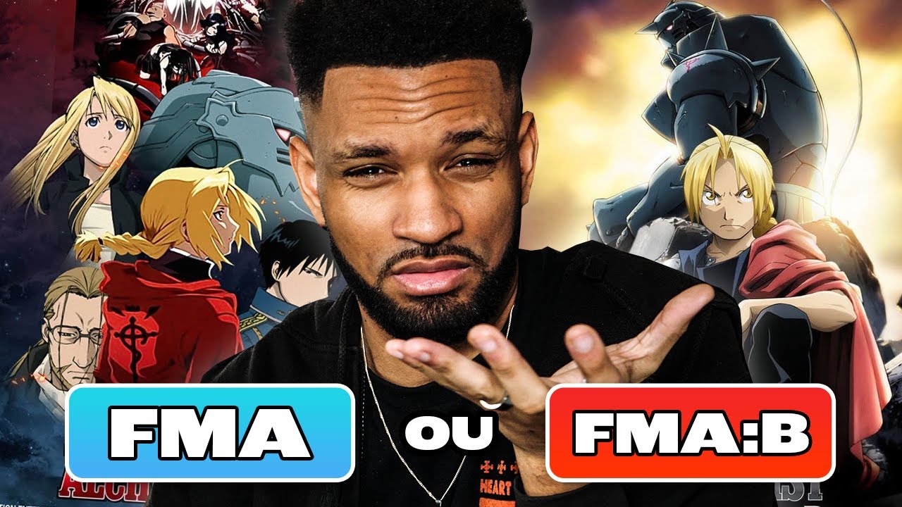 FMA vs FMAB: Qui est le meilleur ? - YouTube