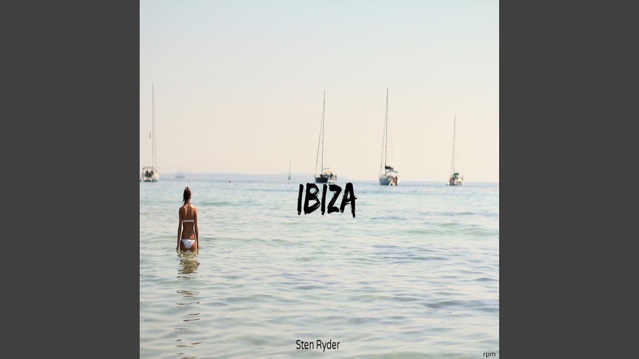 Ibiza - YouTube