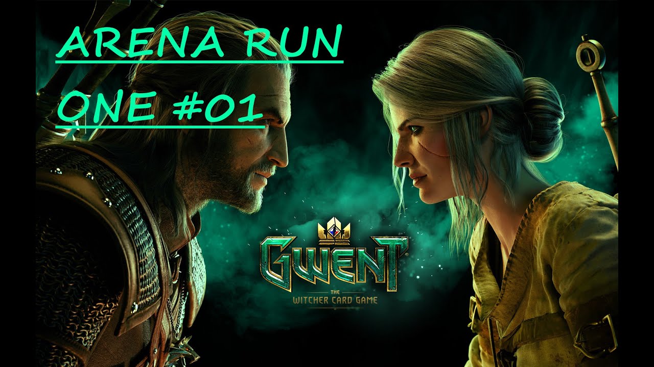 GWENT ARENA RUN #01 - DEUTSCH - - YouTube