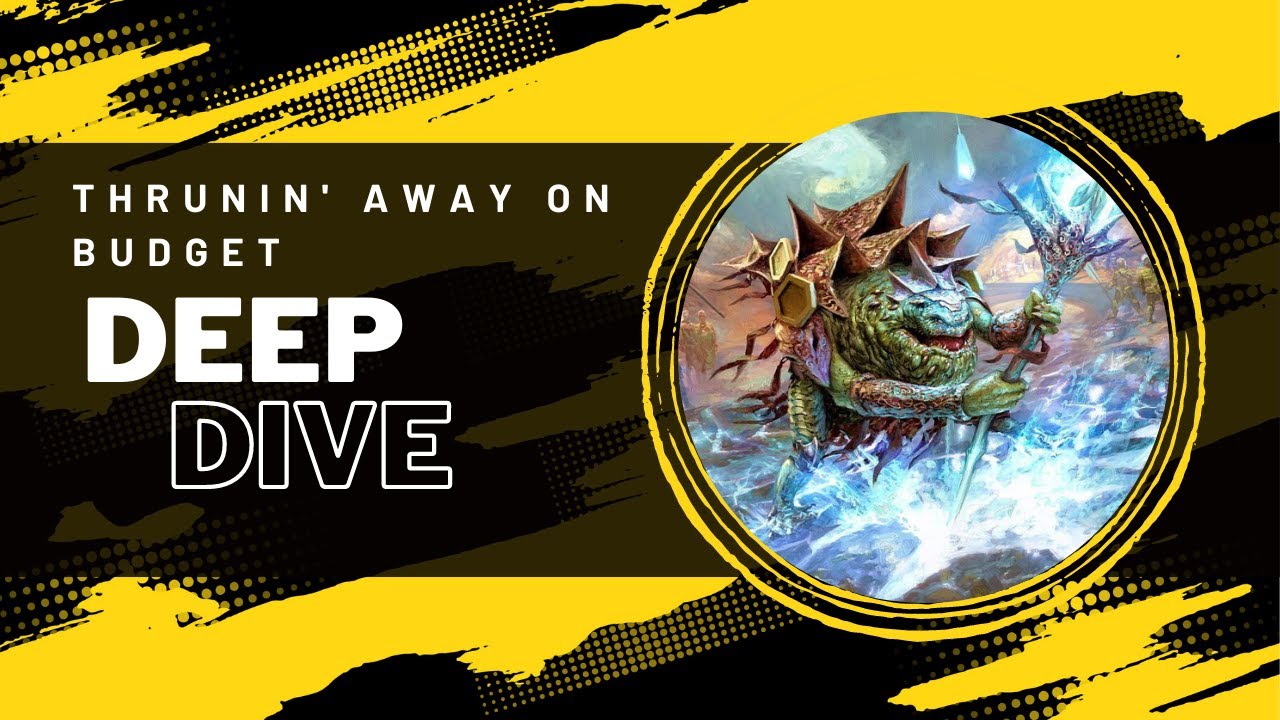 Deep Dive: Thrunin' Away on Budget - YouTube