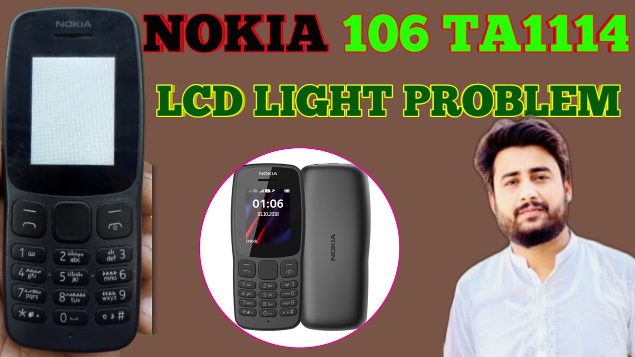 Nokia 106 TA1114 lcd light problem solution|Nokia 106 display light ...