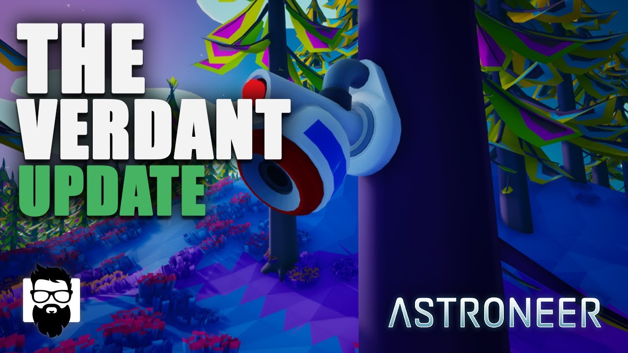 Astroneer - The Verdant Update - The Tapper And New Plants ...