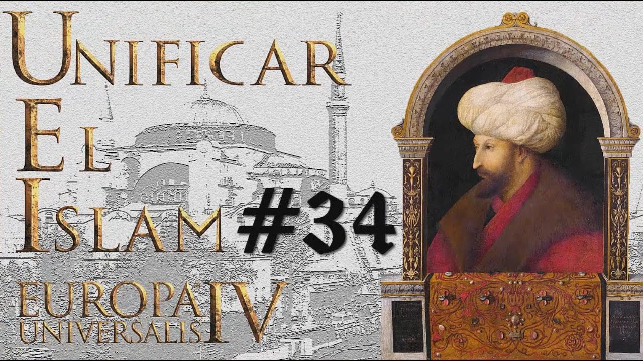 Unificar el Islam Otomanos 34 EUIV Mordisco a Oman - YouTube