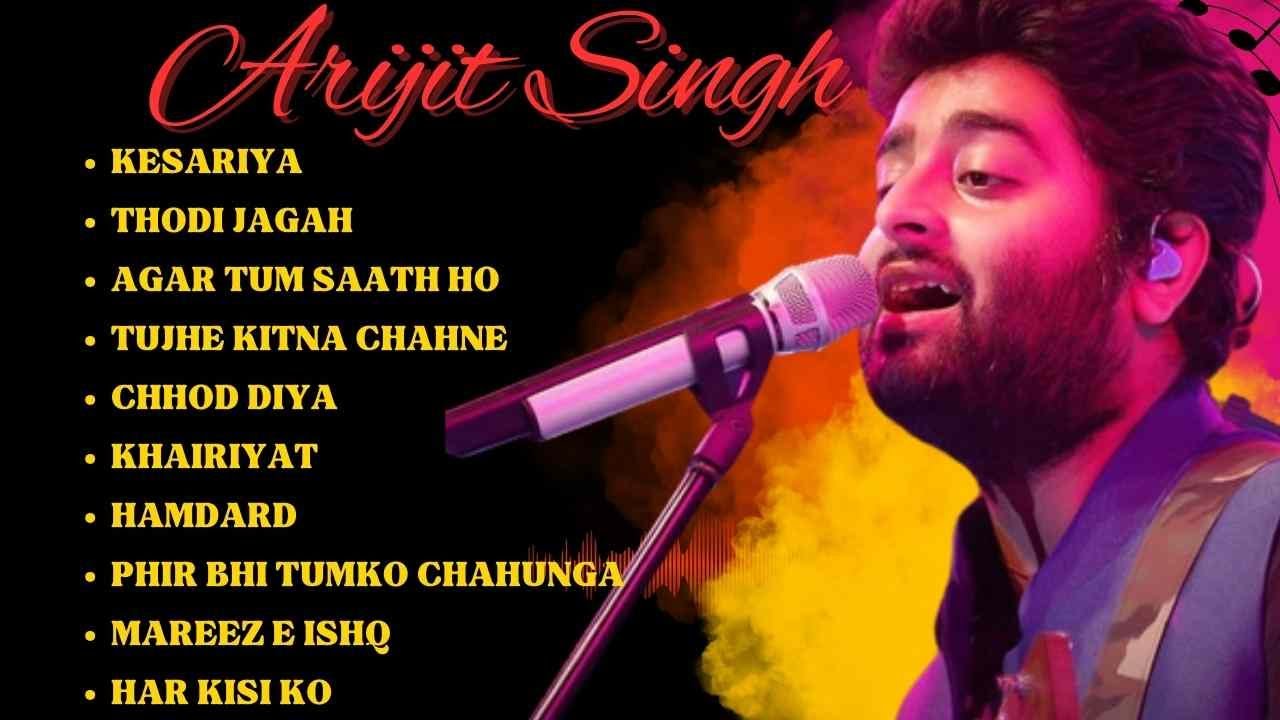 Best of Arijit Singh: Top 10 Superhit Songs - YouTube