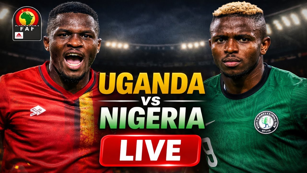 Uganda vs Nigeria LIVE Watch Along | AFCON Qualifiers | Africa Cup of ...
