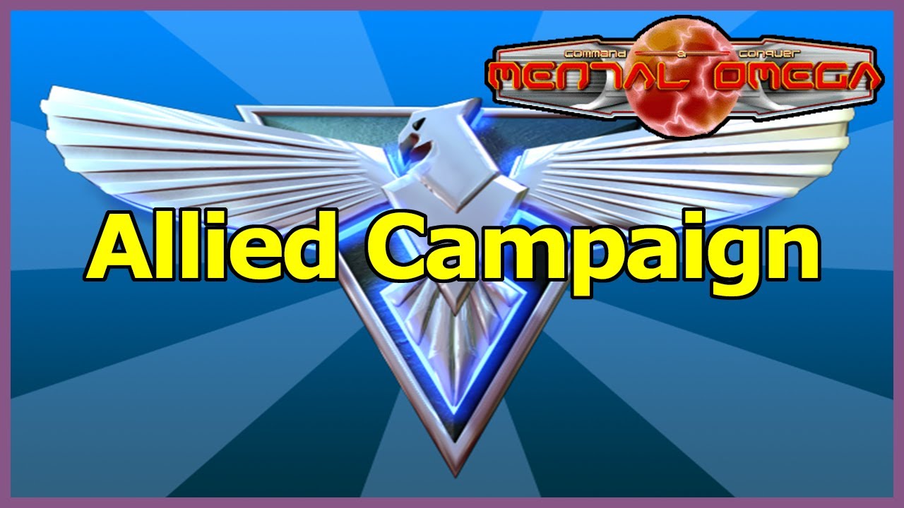 [Mental Omega 2.0] Allied Campaign - Hard Walkthrough Gameplay No ...