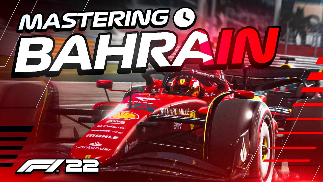 F1 22 - How to master Bahrain - YouTube