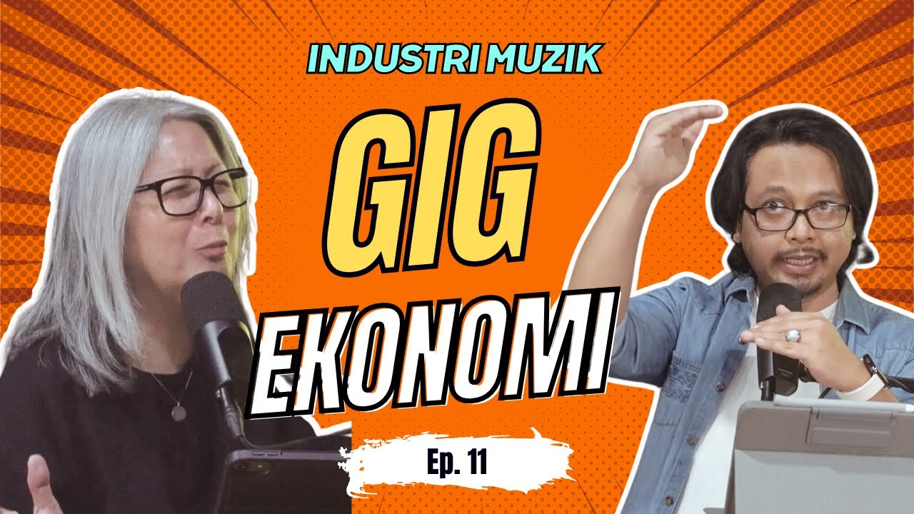 Pemuzik & Artis Sebagai Pekerja Gig Ekonomi | EP 11 - YouTube