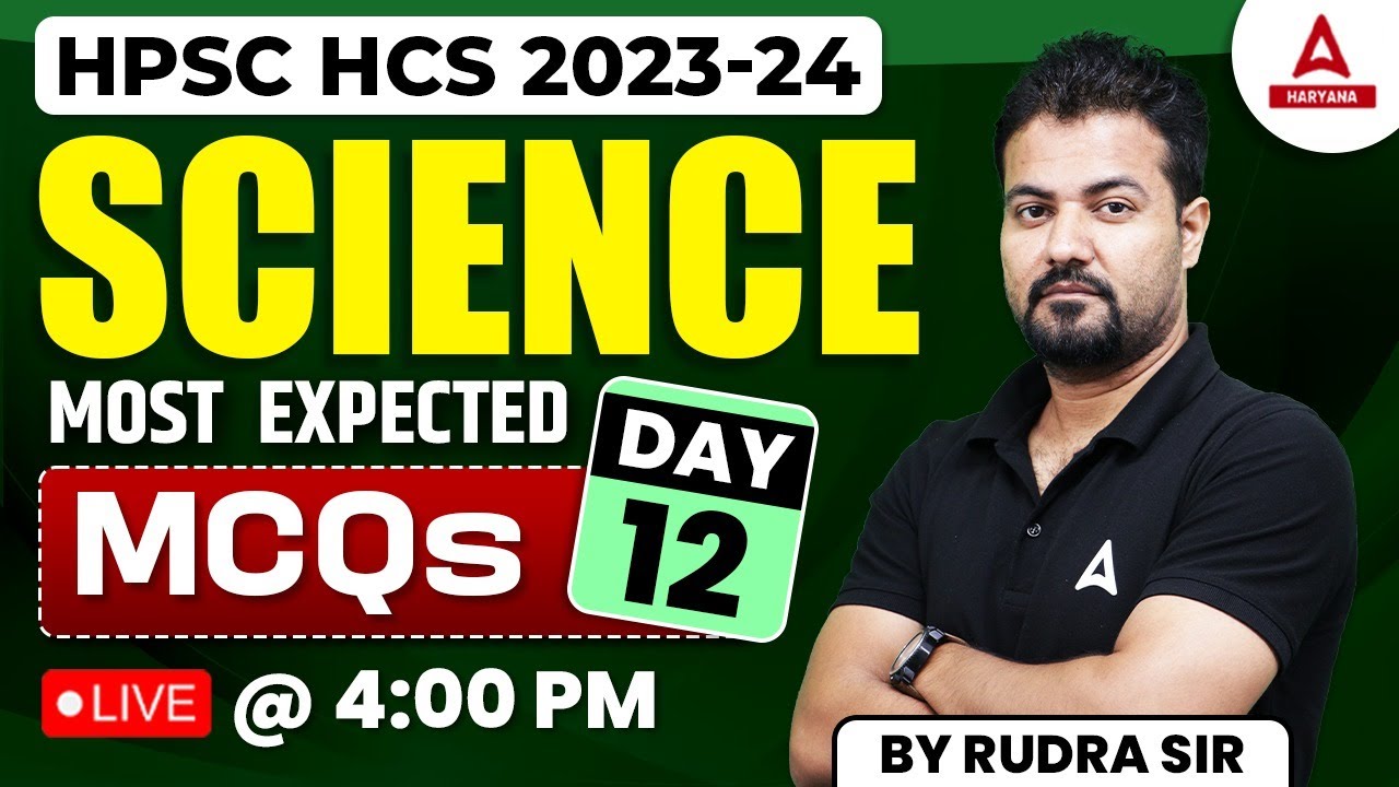 HCS Classes | Science Most expected MCQs | HPSC HCS Free Class By Rudra ...