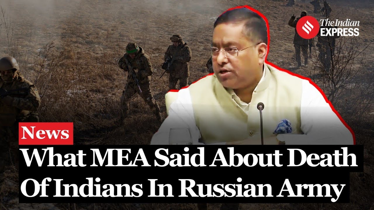MEA Engages Russia for Release and Repatriation of Indians in Russian ...