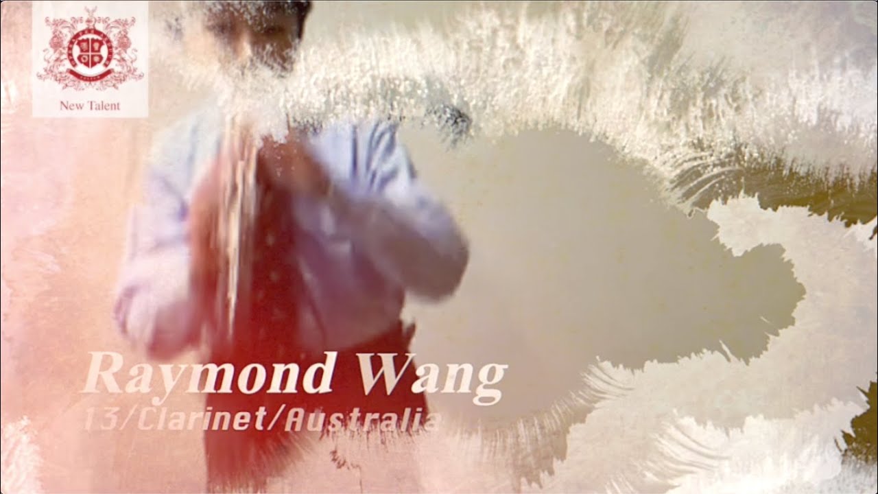 'New Talent Interview' series No. 04 - Raymond Wang (13/Clarinet ...