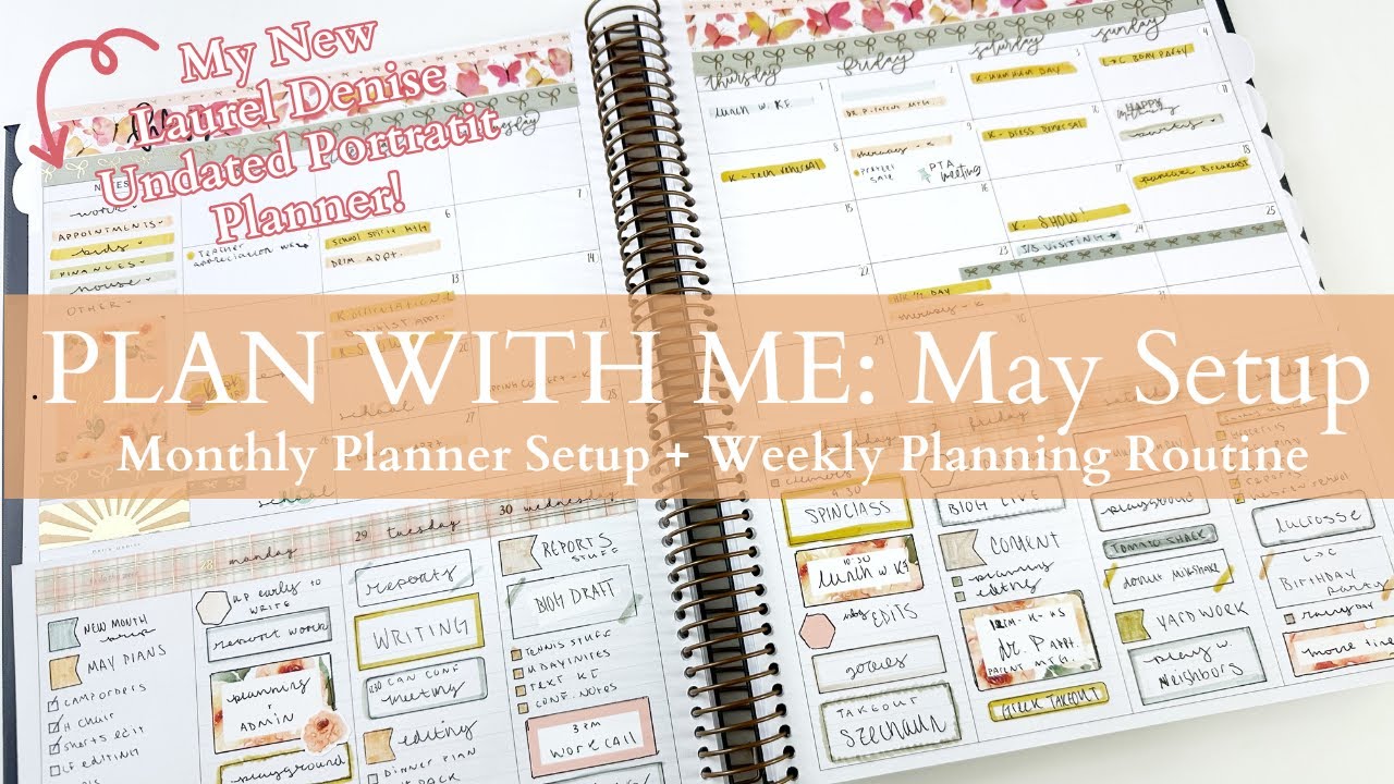 Plan With Me May | Monthly + Weekly Setup in Laurel Denise Planner ...