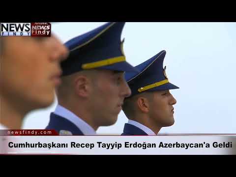 #Canlı -Cumhurbaşkanı Recep Tayyip Erdoğan Azerbaycan'a Geldi