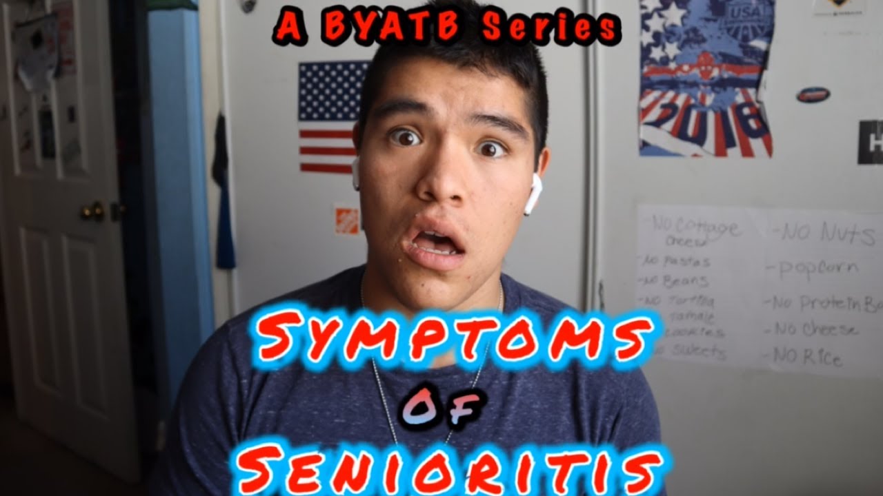Symptoms Of Senioritis: Special Episode - YouTube