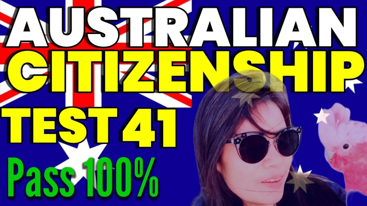 Australian Citizenship Test #41 2024 - 2025 🇦🇺 - YouTube