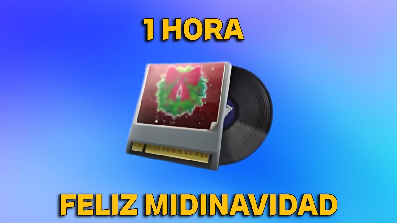 FORTNITE MÚSICA FELIZ MIDINAVIDAD (MERRY CHIPMAS) DURANTE 1 HORA - YouTube