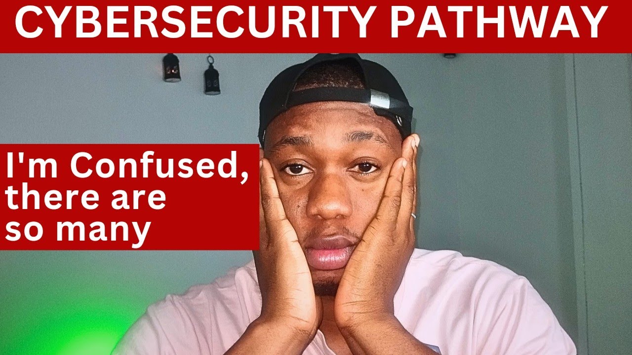 How To Know The Right Cybersecurity Pathway for you as a beginner or ...